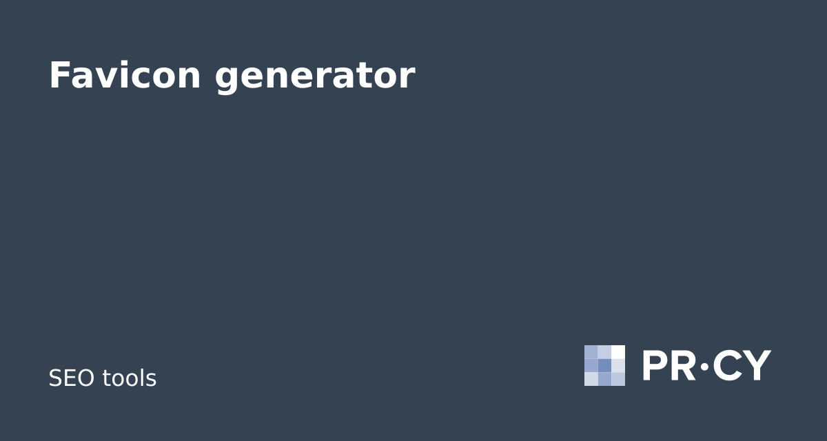 Create a 🖼 Favicon for Your Website - Online Favicon Generator