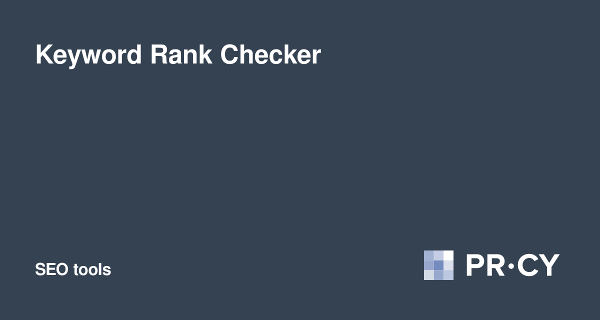Free Website Ranking Checker - Track Your Google SEO Performance online